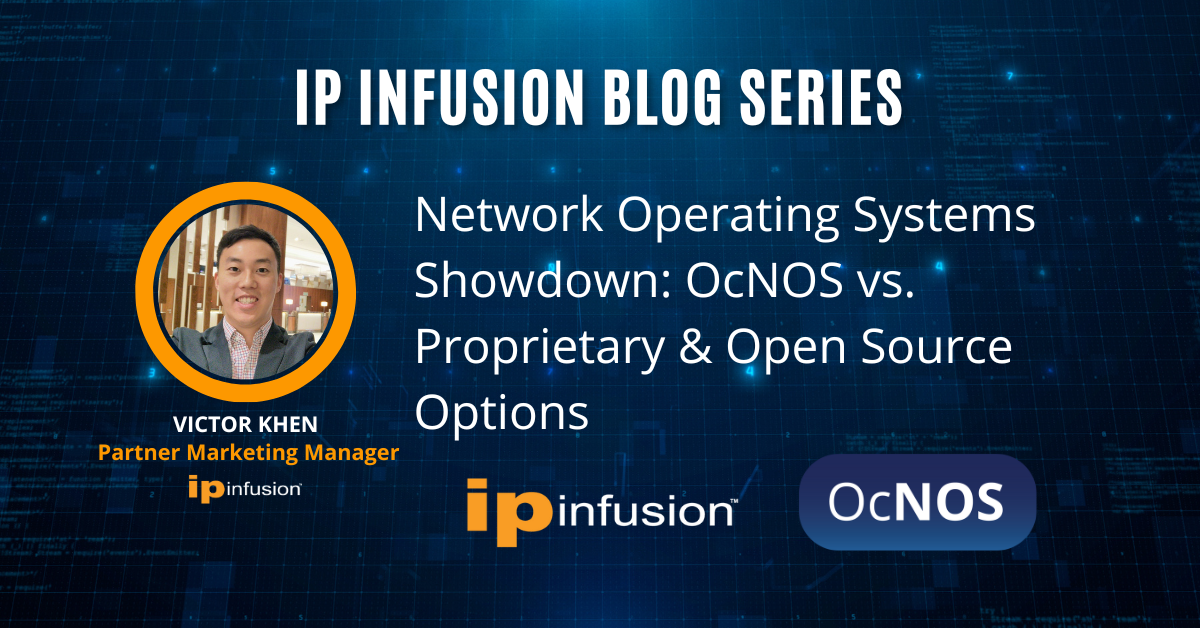 Network Operating Systems Showdown IP Infusion