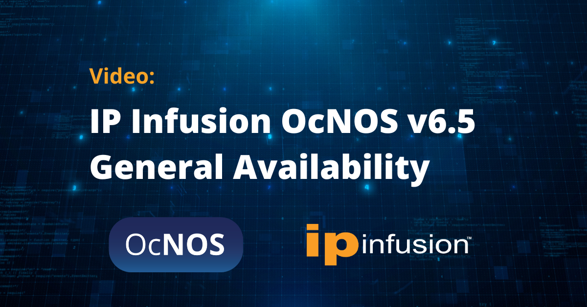 Videos Archive - IP Infusion IP Infusion